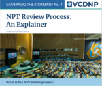 NPT Review Process: An Explainer - Vienna Center for Disarmament and ...